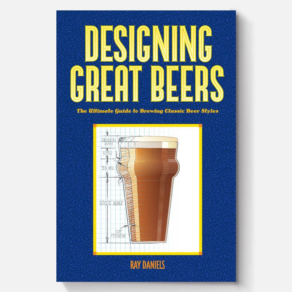 Home Brew Book | Designing Great Beers from Grain to Glass