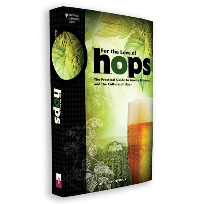 Home Brew Book | For the Love of Hops | The Practical Guide to Aroma ...